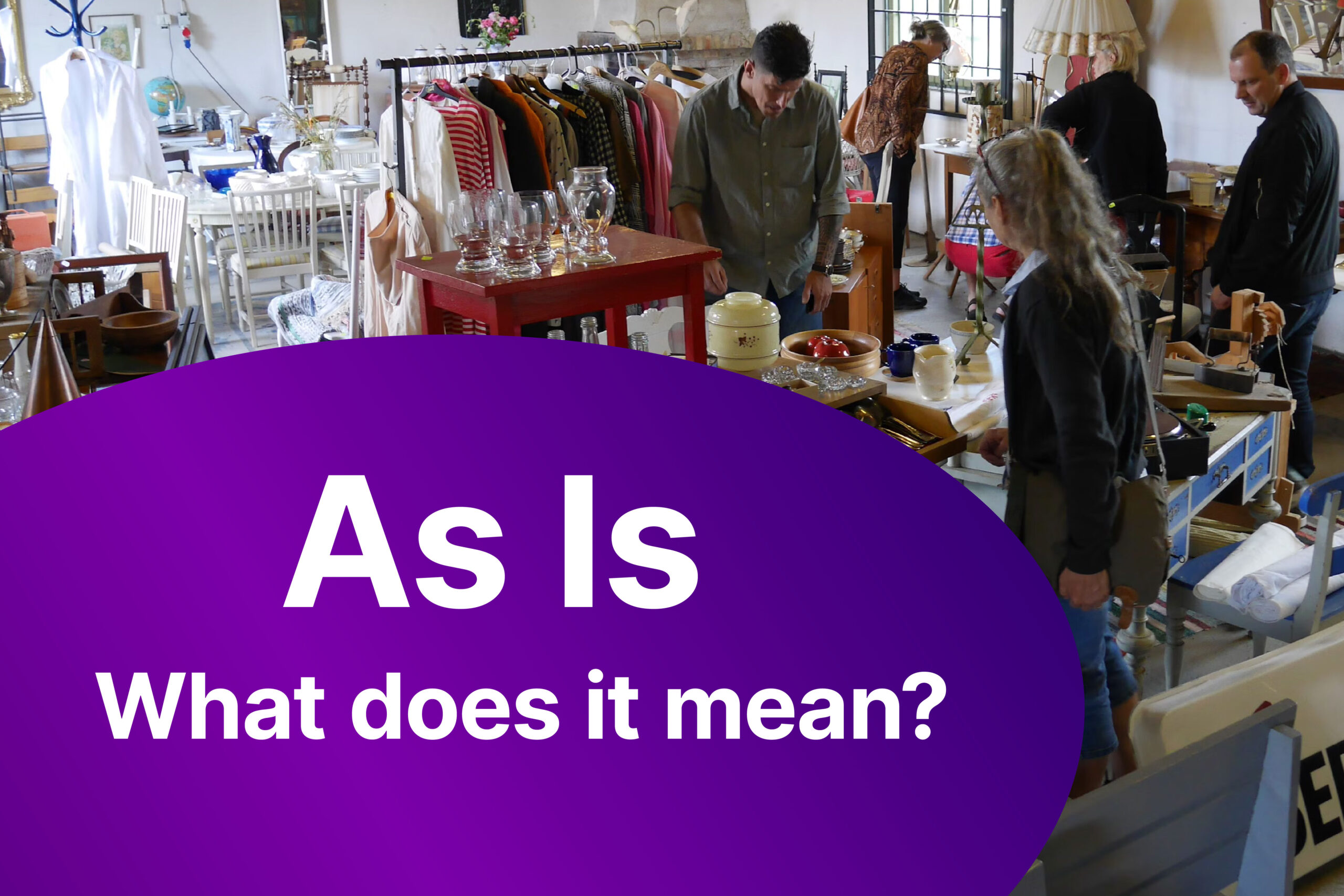 What Does "As-Is" Mean in Auctioneering? A Guide for Auctioneers ...