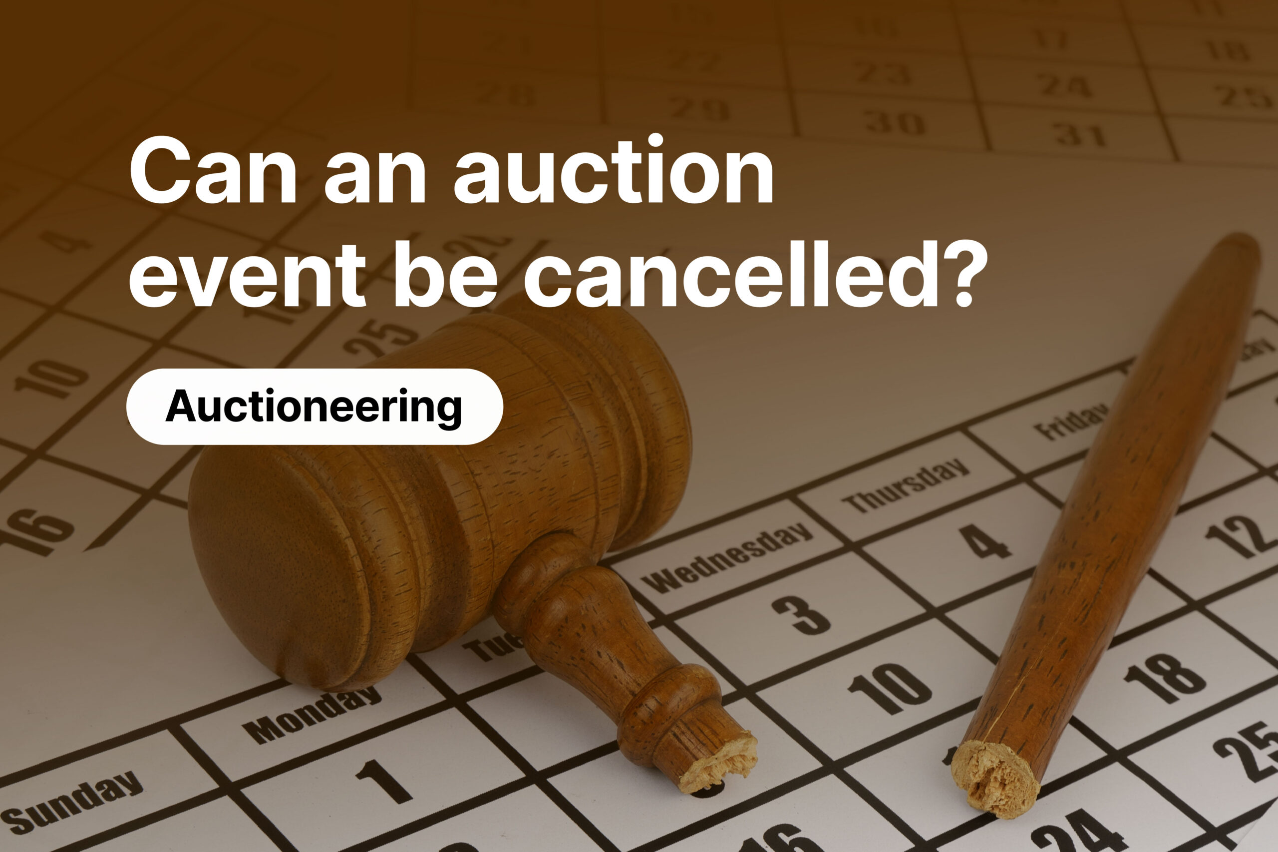 Can an Auction Be Cancelled? Legal Grounds & Best Practices for ...